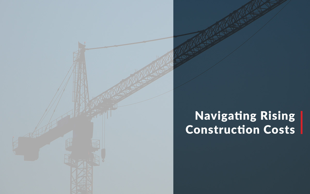 Navigating Rising Construction Costs - Scherer Construction